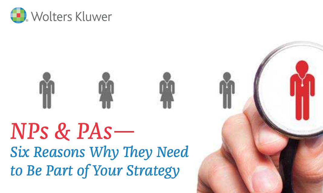 Should you include NPs and PAs in your Healthcare Marketing Plans?